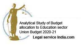 Analytical Study of Budget allocation to Education sector -Union Budget ...