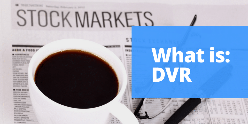 DVR and Corporate Governance
