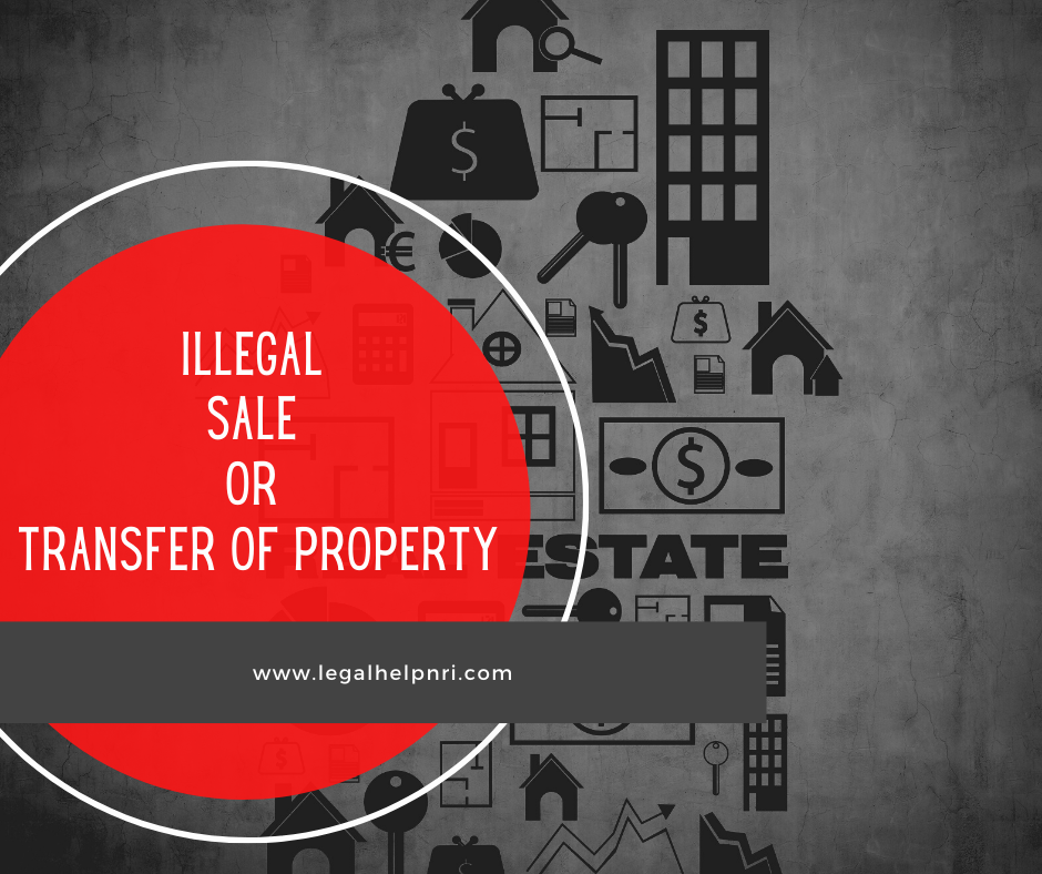 Illegal sale or transfer of property